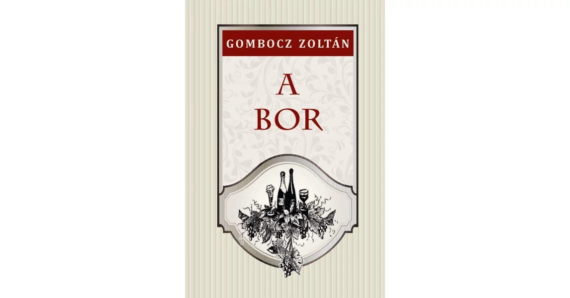 A bor - Süss Velem.com